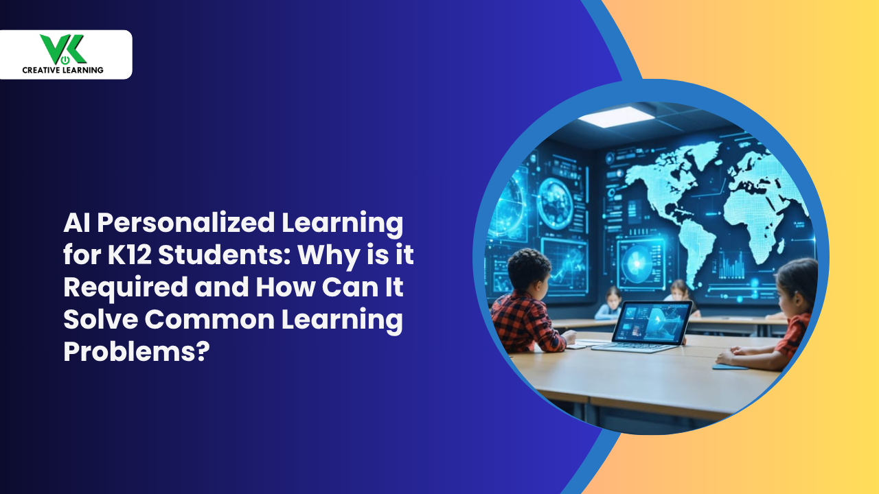 AI Personalized Learning for K12 Students: Solving Common Education ...